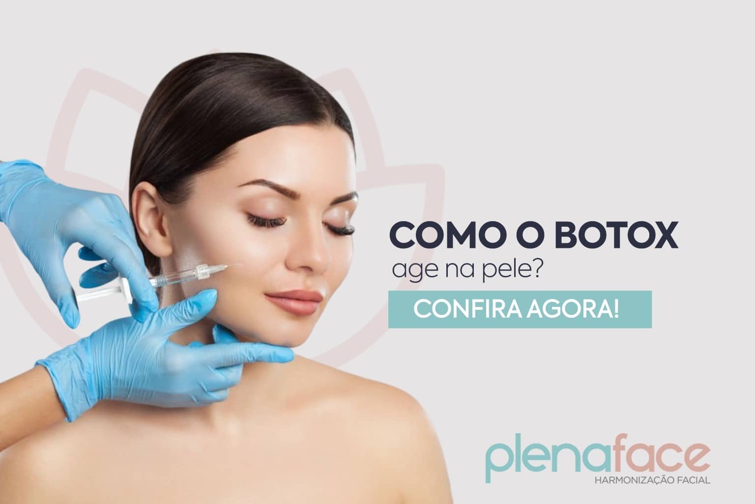 Como o botox age na pele? - Blog Plena Face