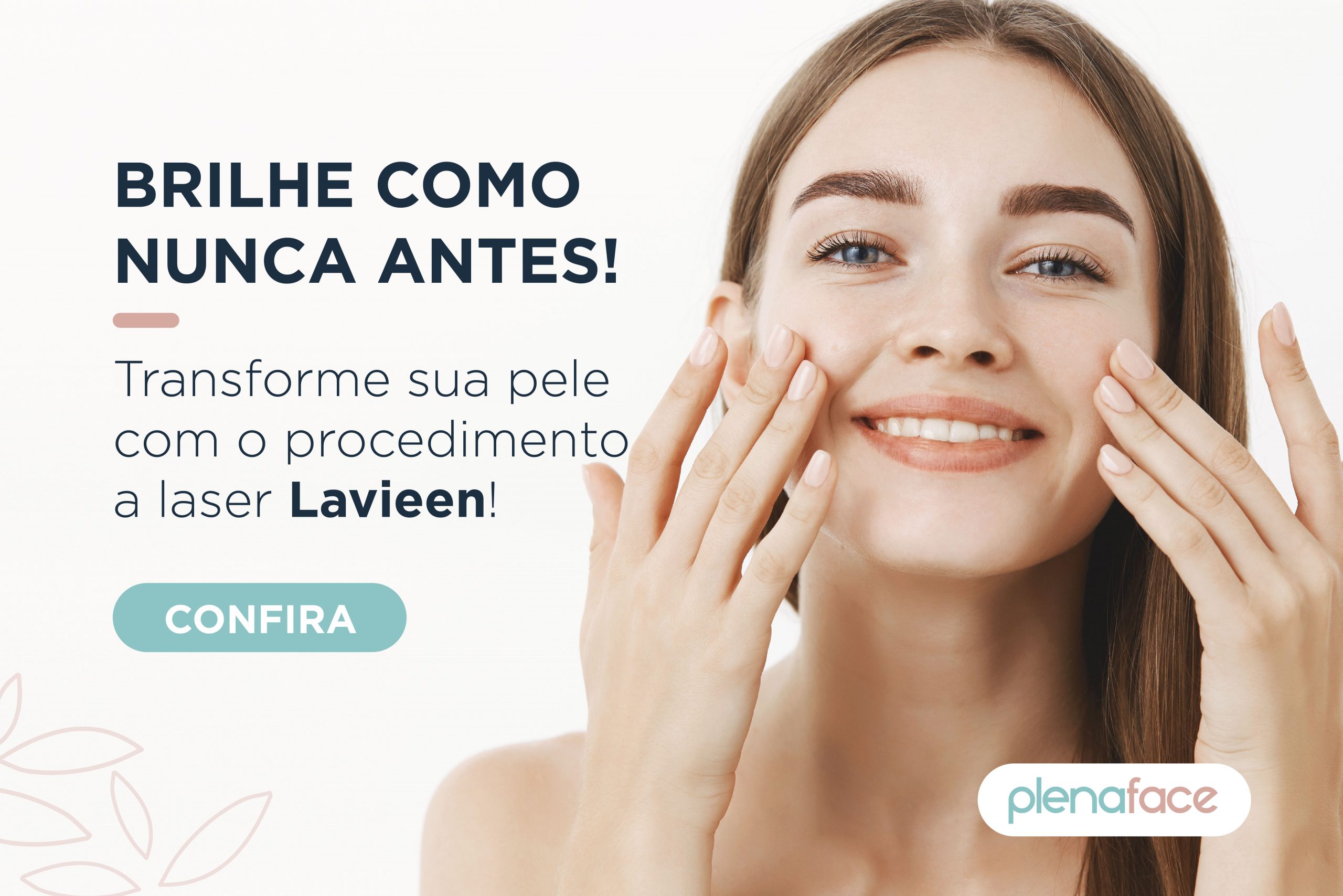 Transforme Sua Pele com o Procedimento a Laser Lavieen! - Blog Plena Face